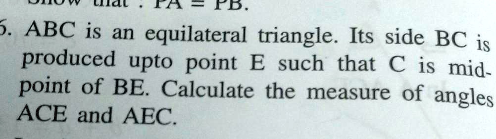 PB. 5. ABC is an equilateral triangle. Its side BC...