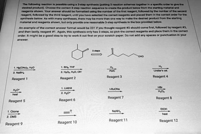 SOLVED: Texts: will rate - thank you!! The following reaction is possible using a 3-step ...