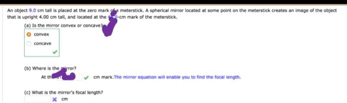 SOLVED: An object 9.0 cm tall is placed at the zero mark of a meterstick. A spherical mirror ...