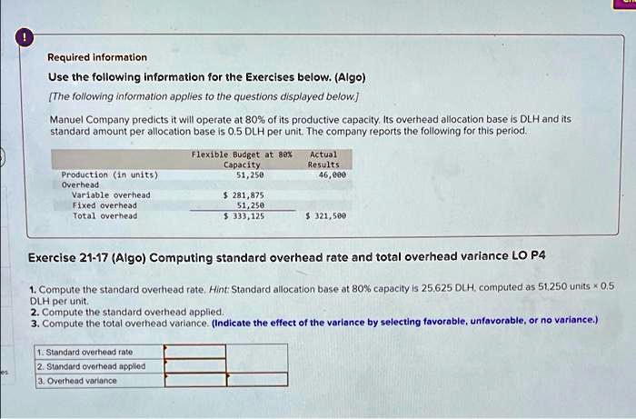SOLVED: Required information Use the following information for the Exercises below.(Algo) [The ...
