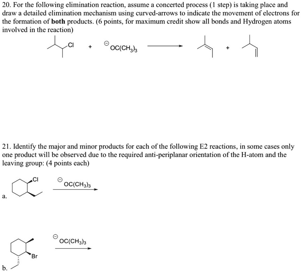 20 for the following elimination reaction assume a concerted process ...