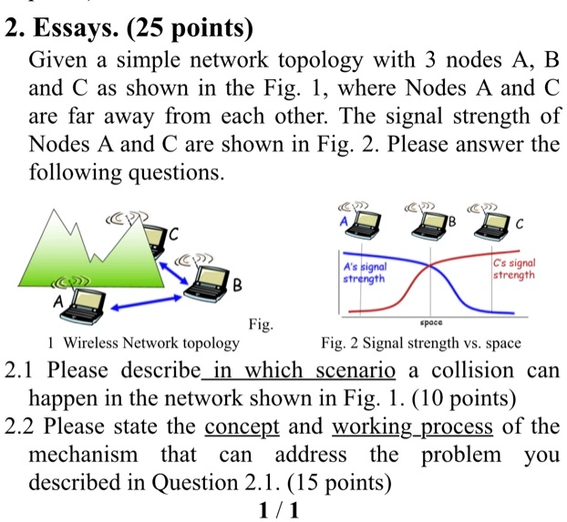 SOLVED: Essays. (25 points) Given a simple network topology with 3 nodes A, B, and C as shown in ...