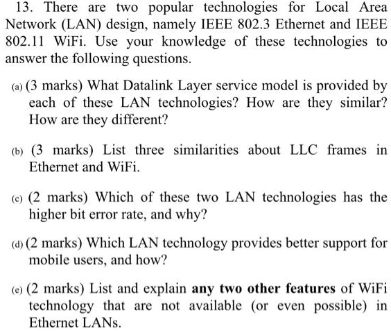13. There are two popular technologies for Local Area Network (LAN ...