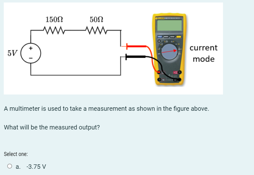 SOLVED: A multimeter is used to take a measurement as shown in the ...