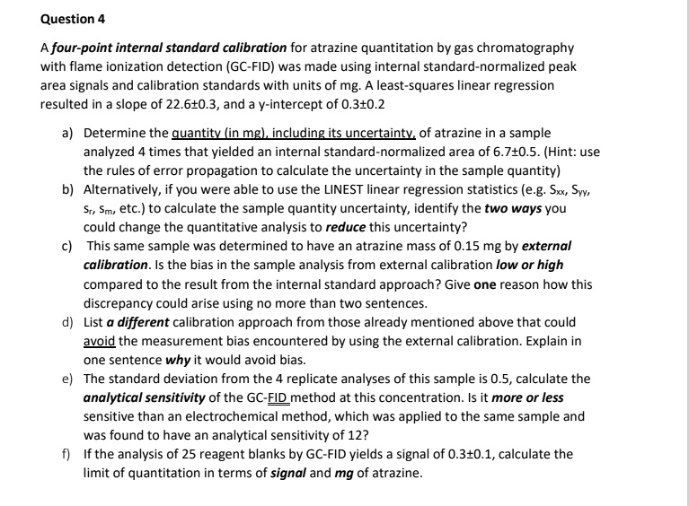 Solved A Four Point Internal Standard Calibration For Atrazine