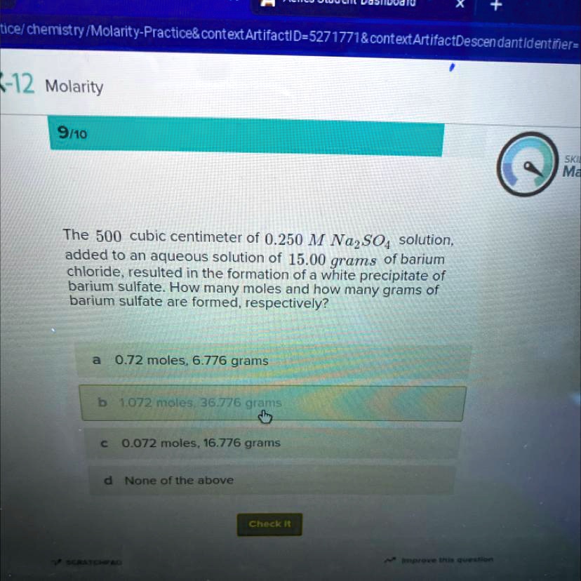 The 500 cubic centimeter of 0.250 M Na2SO4 solution, added to an aqueous solution of 15.00 grams ...