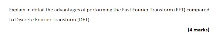 SOLVED: 'PLEASE provide full answer Explain in detail the advantages of performing the Fast ...