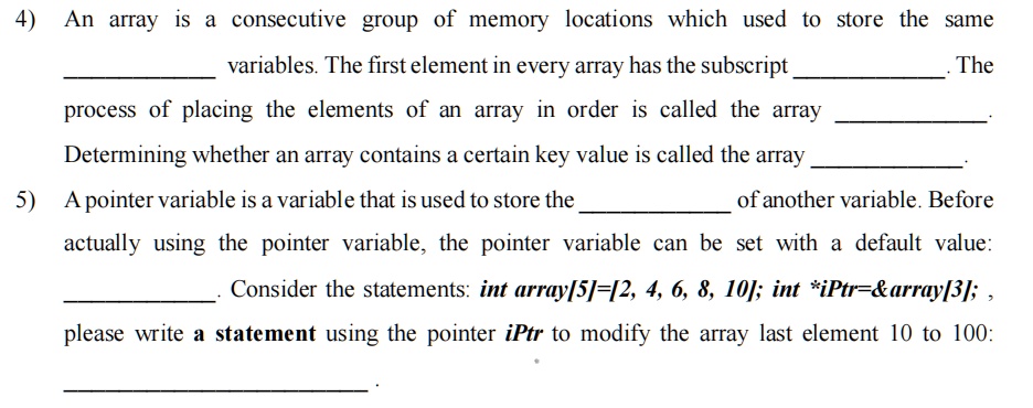 in c programming 4 an array consecutive group of memory locations which used to store the same ...