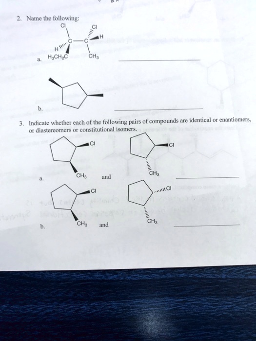 SOLVED: Name the following: u HGCH C CH; Indicate whether each of the following pairs of ...