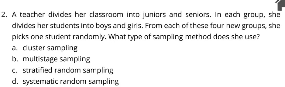 2. A teacher divides her classroom into juniors and seniors. In each group, she divides her ...