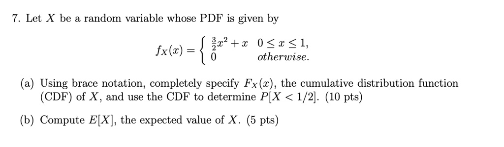 Solved Let X Be Random Variable Whose Pdf Is Given By Gx2 X 0 4341