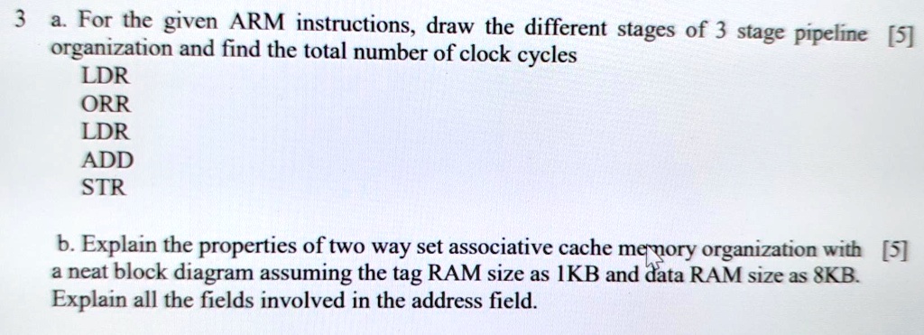 SOLVED: For the given ARM instructions, draw the different stages of a ...