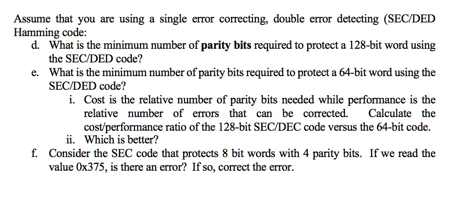 Solved Assume That You Are Using A Single Error Correcting Double