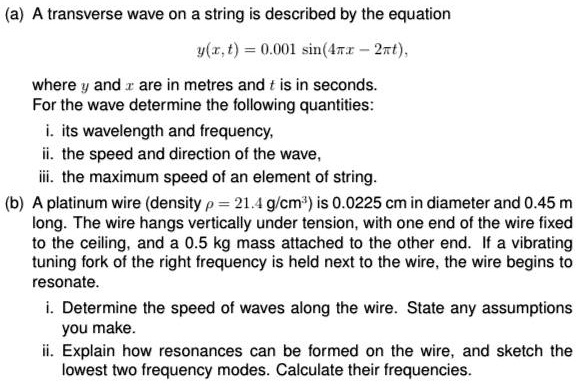 SOLVED: (a) A transverse wave on a string is described by the equation ...
