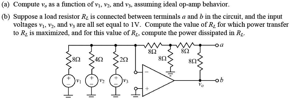 (a) Compute vo as a function of v1, v2, and v3, assuming ideal op-amp ...