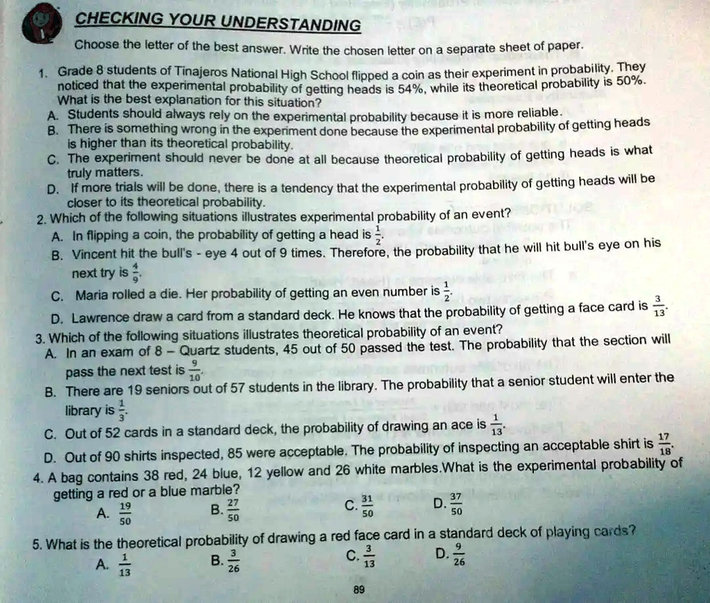 SOLVED: CHECKING YOUR UNDERSTANDING Choose the letter of the best answer: Write the chosen ...