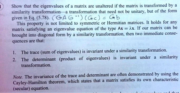 SOLVED: Show that the eigenvalues of a matrix are unaltered if the matrix is transformed by ...