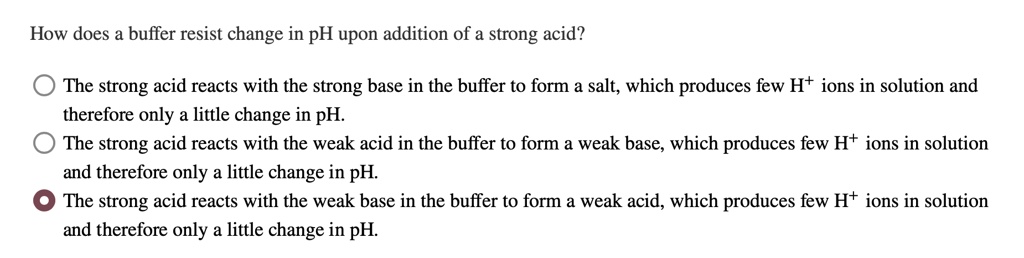 how does a buffer resist change in ph upon addition of strong acid the ...