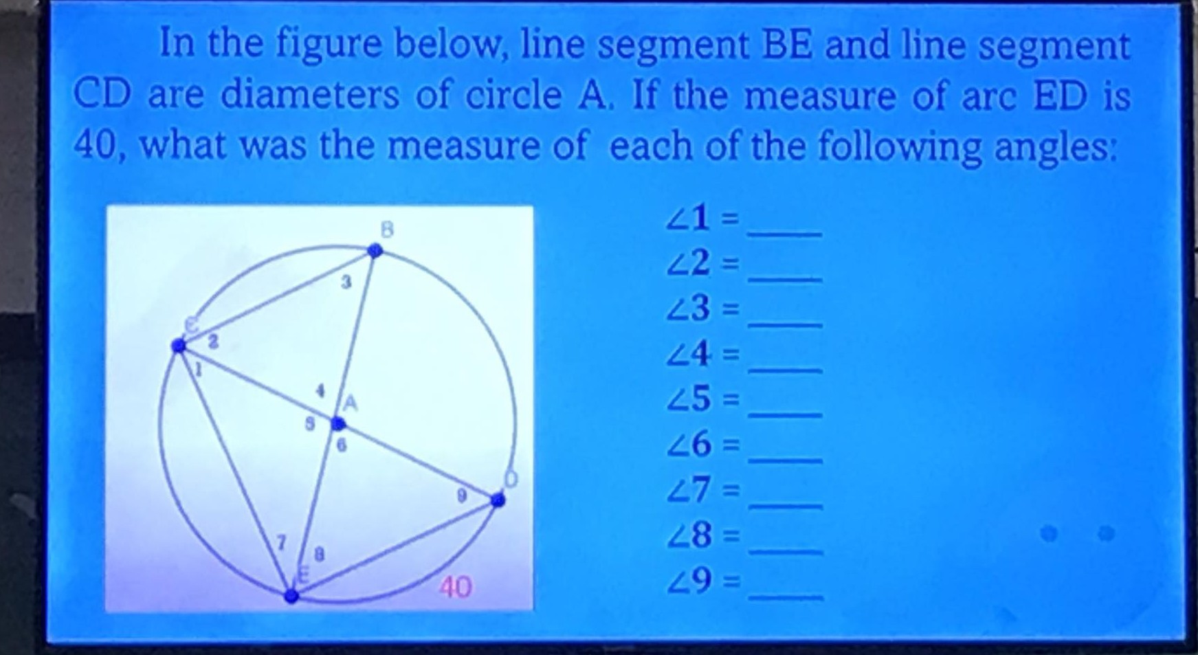 In the figure below, line segment BE and line segment C D are diameters ...