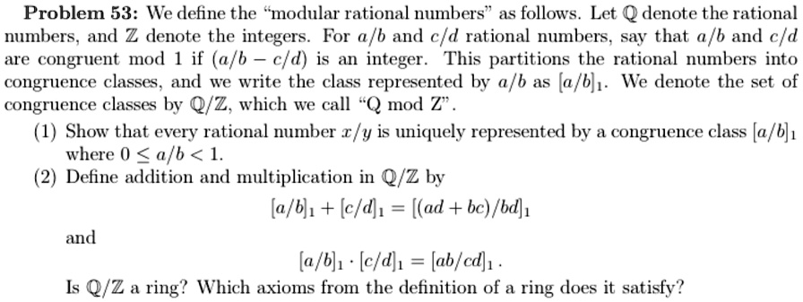 SOLVED:Problem 53: We define the "modular rational numbers" as follows ...