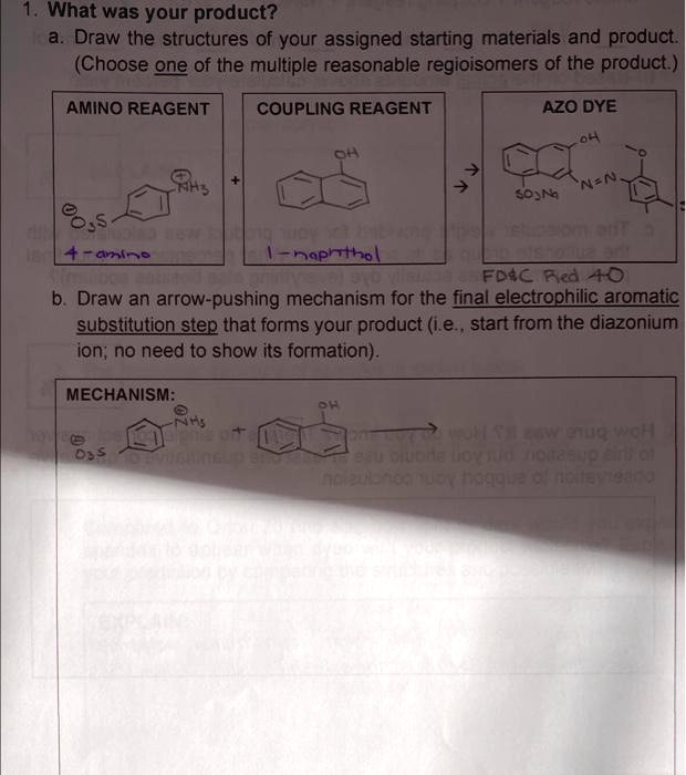 SOLVED: Draw the mechanism that leads to the product from the amino ...