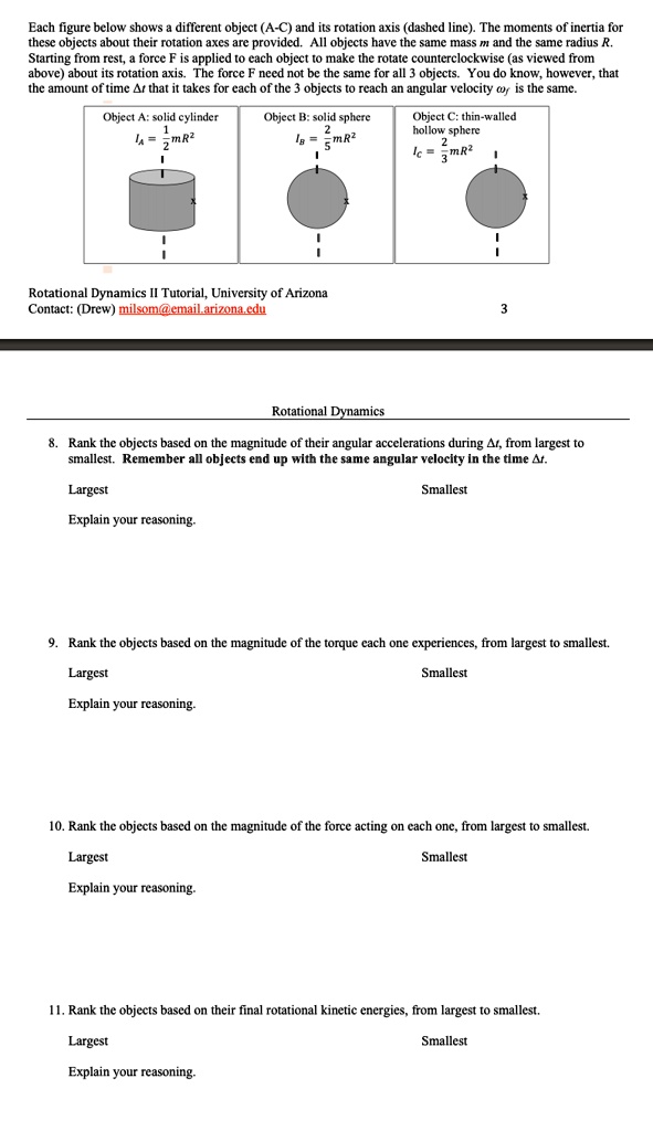 SOLVED: Each figure below shows a different object (A-C) and its rotation (dashed line). The ...