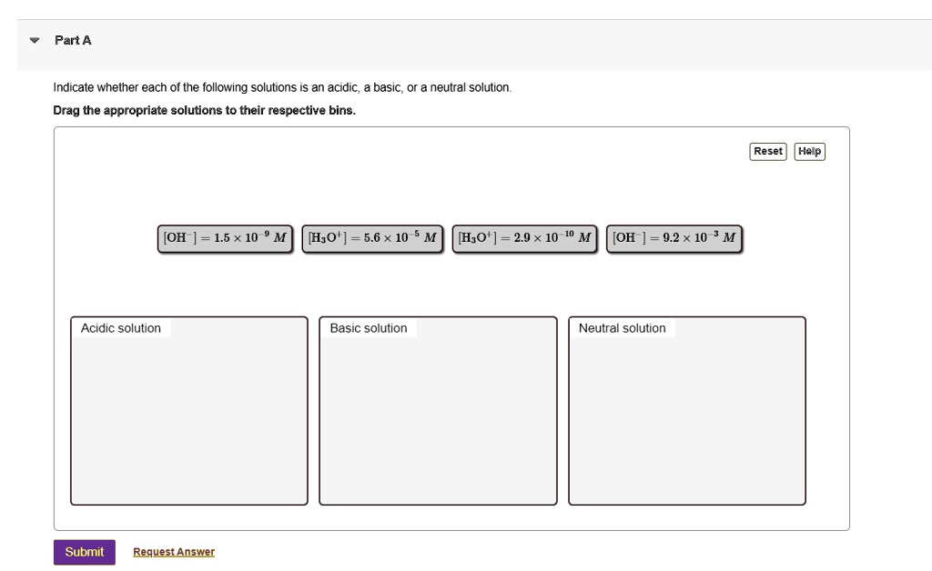 Part A Indicate whether each of the following solutions is an acidic, a ...