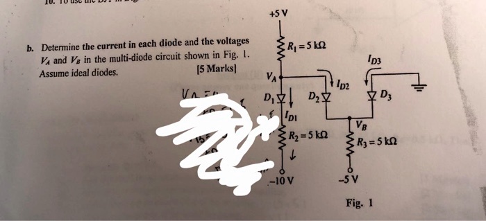 b. Determine the current in each diode and the voltages VA and VB in ...