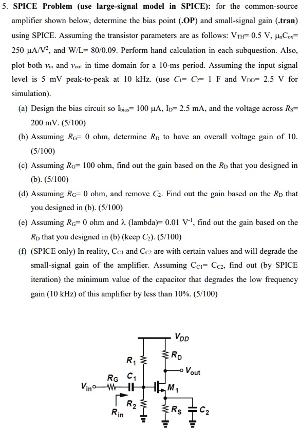 spice problem use large signal model in spice for the common source ...