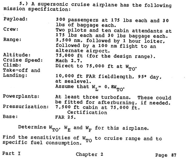 SOLVED: 5. A supersonic cruise airplane has the following mission ...