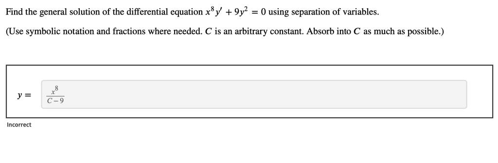 SOLVED: Find the general solution of the differential equation x y ...