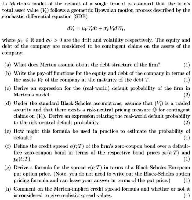merton model of the default of a single firi it is assue that the firmn ...