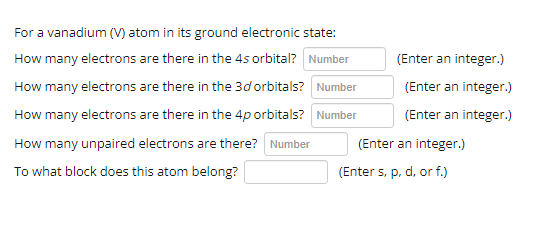 SOLVED: For a vanadium ( V ) atom in its ground electronic state: How many electrons are there ...