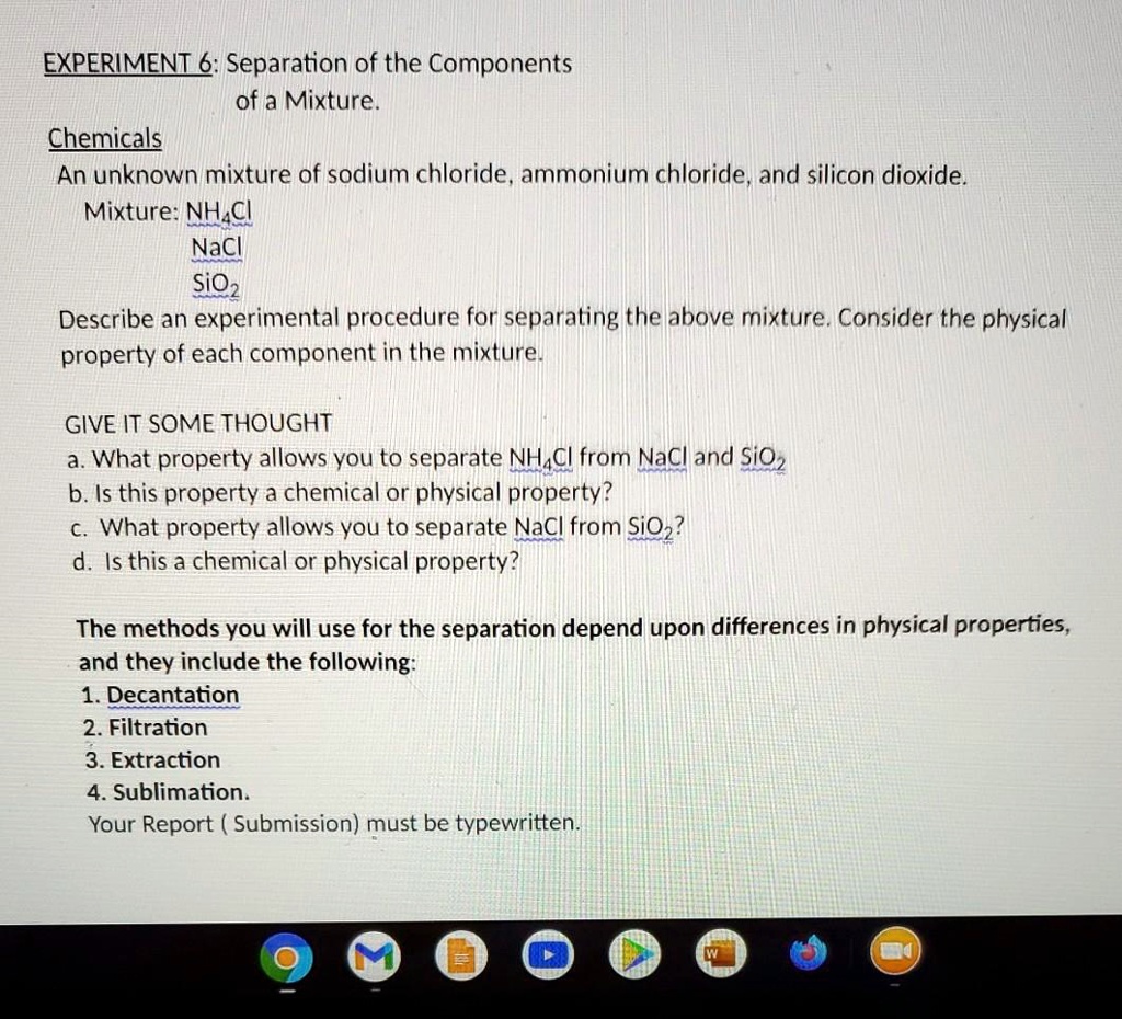 SOLVED: EXPERIMENT 6: Separation of the Components of a Mixture Chemicals An unknown mixture of ...
