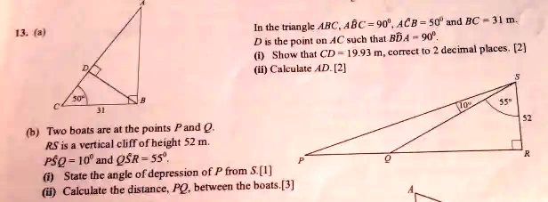 SOLVED: In the triangle ABC, ABC = 90", ACB = 50" and BC = 31 m Poit AC such that BDA %" . Dis ...