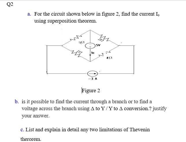 SOLVED: a. For the circuit shown below in Figure 2, find the current I using the superposition ...