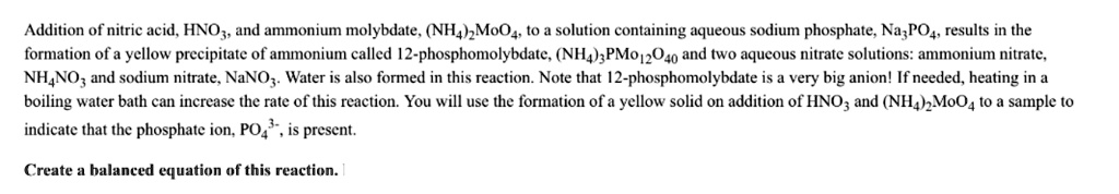[GET ANSWER] addition of nitric acid hno and ammonium molybdate nh4hmoo ...