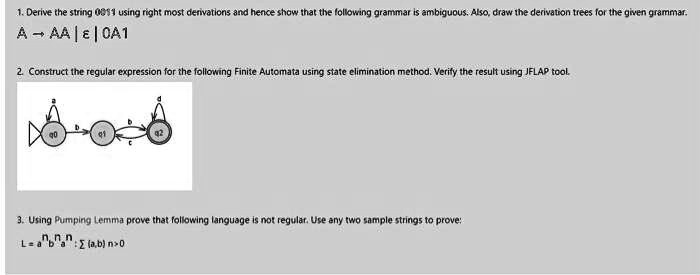 VIDEO solution: Derive the string using rightmost derivations and hence show that the following ...