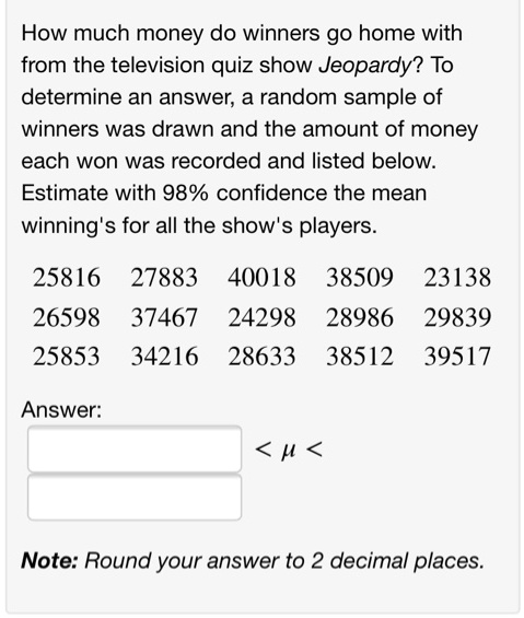 SOLVED:How much money do winners go home with from the television quiz ...