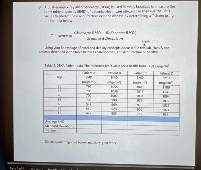 SOLVED: 3. A dual-energy x-ray absorptiometry (DEXA) is used in many ...
