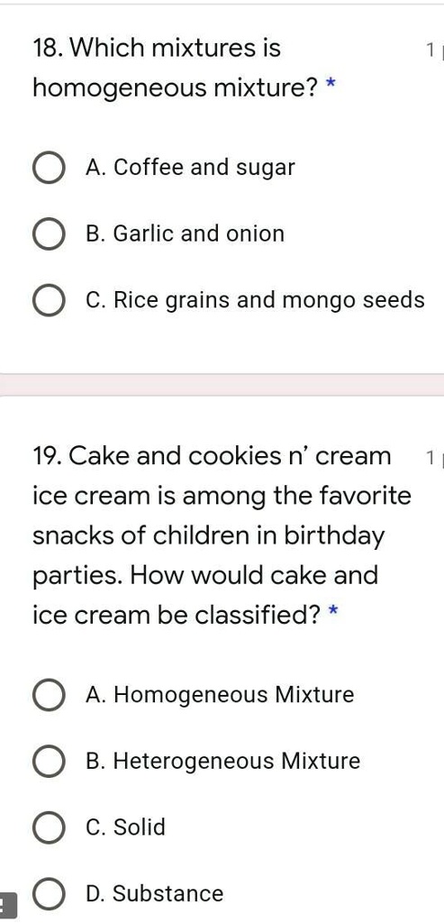 SOLVED:"Pa-answer Mga Ate/Kuya 18. Which mixtures is homogeneous ...