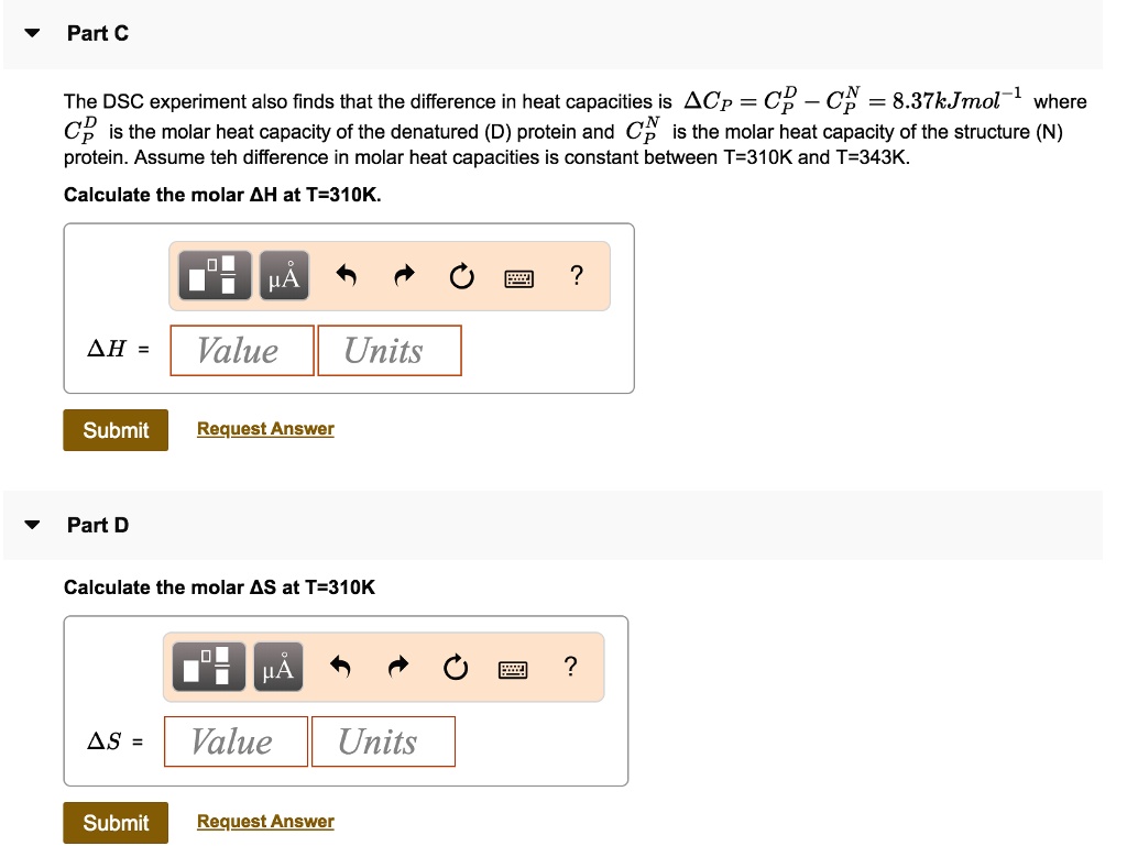 the melting temperature of a protein is tm343k a differential scanning ...