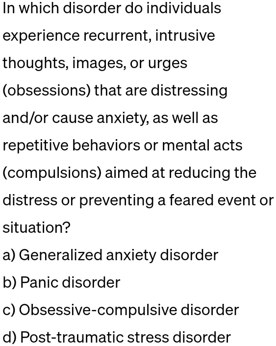 In which disorder do individuals experience recurrent, intrusive ...