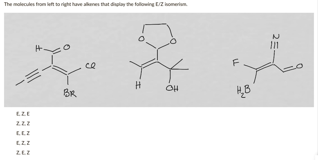 [GET ANSWER] the molecules from left to right have alkenes that display ...