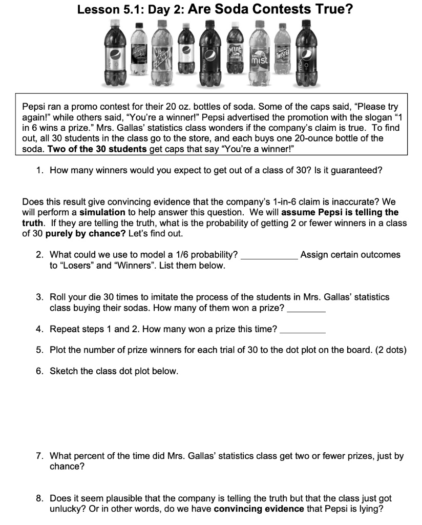 SOLVED: Lesson 5.1: Day 2: Are Soda Contests True? Pepsi ran a ...