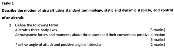 SOLVED: Tasks 1 Describe the motion of aircraft using standard ... SOLVED: Tasks 1 Describe the motion of aircraft using standard ...