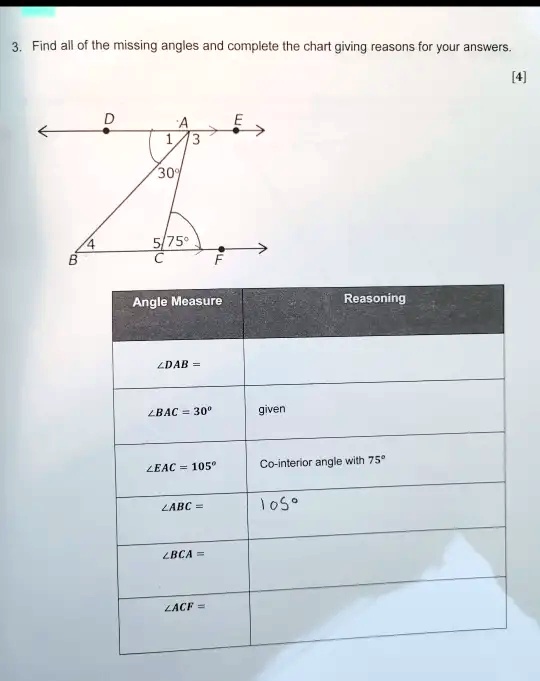 3. Find all of the missing angles and complete the chart giving reasons for your answers. D A 1/ ...