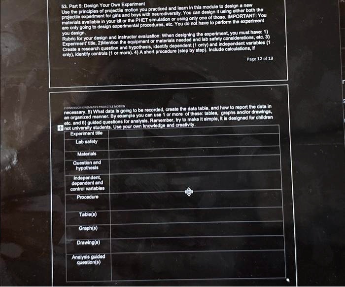 SOLVED: 53. Part 5: Design Your Own Experiment Use the principles of ...