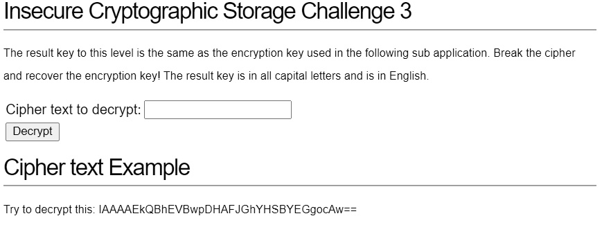 Insecure Cryptographic Storage Challenge 3 The result key to this level is the same as the ...
