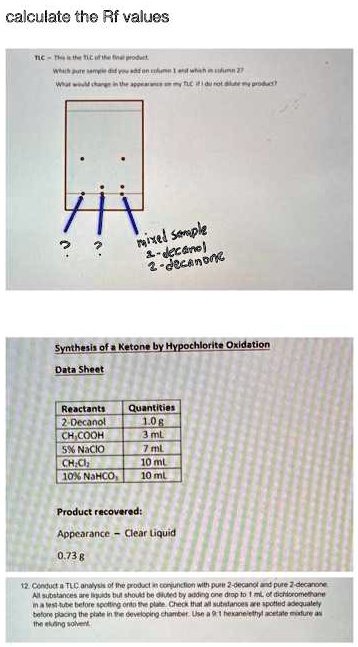 SOLVED: calculate the rf values calculate the Rf valuos nc-Tetheticafetwemodv ixed Smple ...